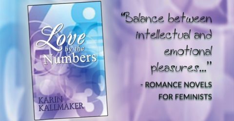 Love by the Numbers at Romance Novels for Feminists • Karin Kallmaker ...